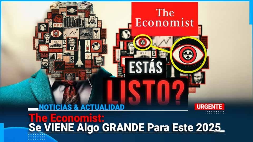 The Economist Se VIENE Algo GRANDE Para Este 2025 Nur Para Todos The Economist Se VIENE Algo GRANDE Para Este 2025 Nur Para Todos